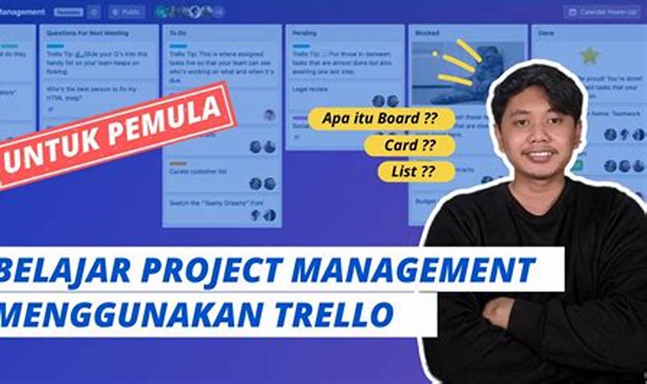 Panduan Praktis: Tutorial Menggunakan Trello untuk Manajemen Proyek Handal Panduan Praktis: Tutorial Menggunakan Trello untuk Manajemen Proyek Handal