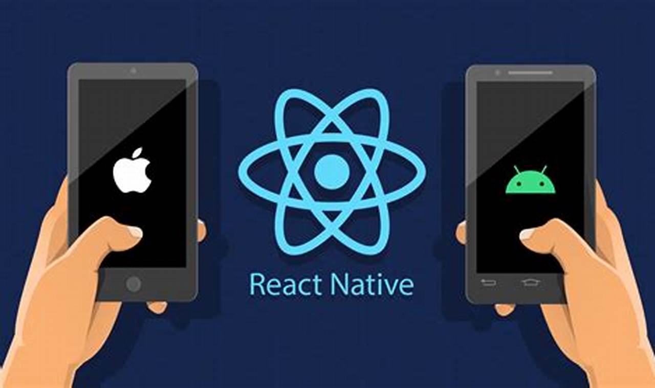 Panduan Komplit: Cara Ampuh Membuat Aplikasi Mobile dengan React Native Panduan Komplit: Cara Ampuh Membuat Aplikasi Mobile dengan React Native